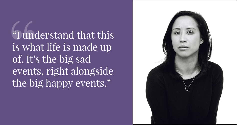 “I understand that this is what life is made up of. It’s the big sad ...